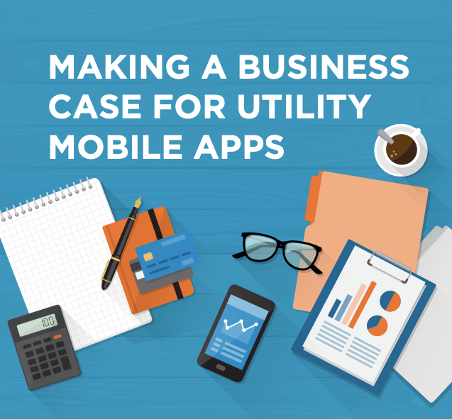 Making a Business Case for Utility Mobile Apps - KUBRA
